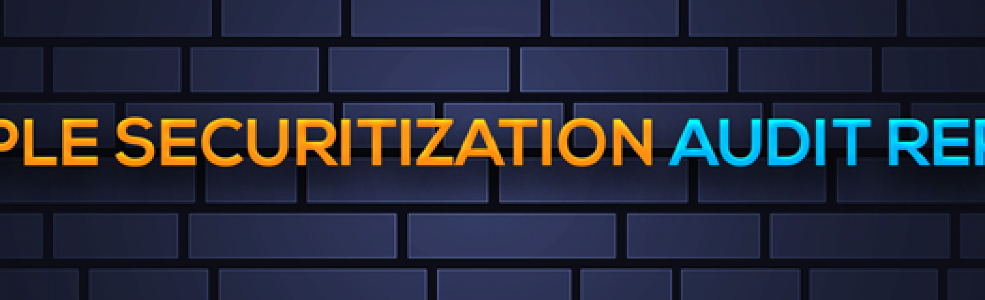 sample-securitization-audit-report - Securitization Audit, Mortgage Securitization, Mortgage ...